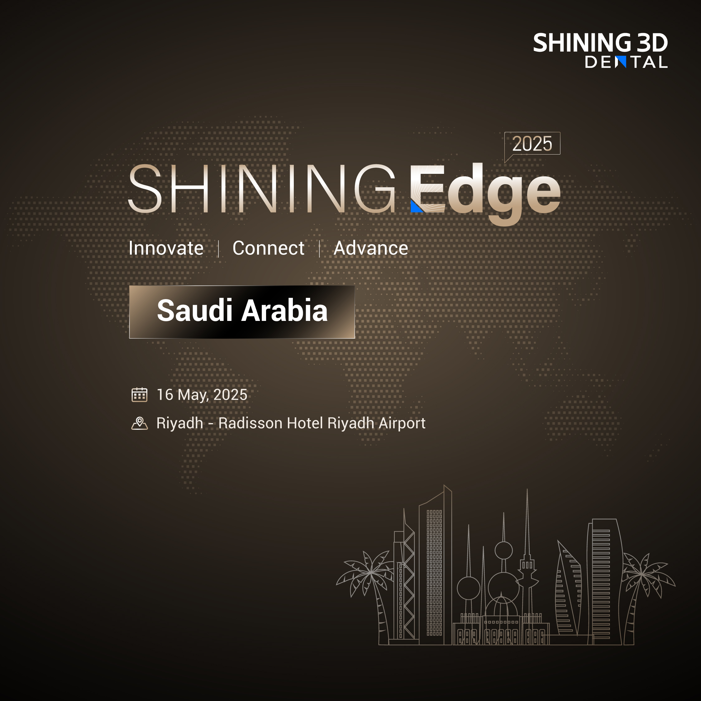 SHINING EDGE Saudi Arabia （May 16） - www.shining3ddental.com